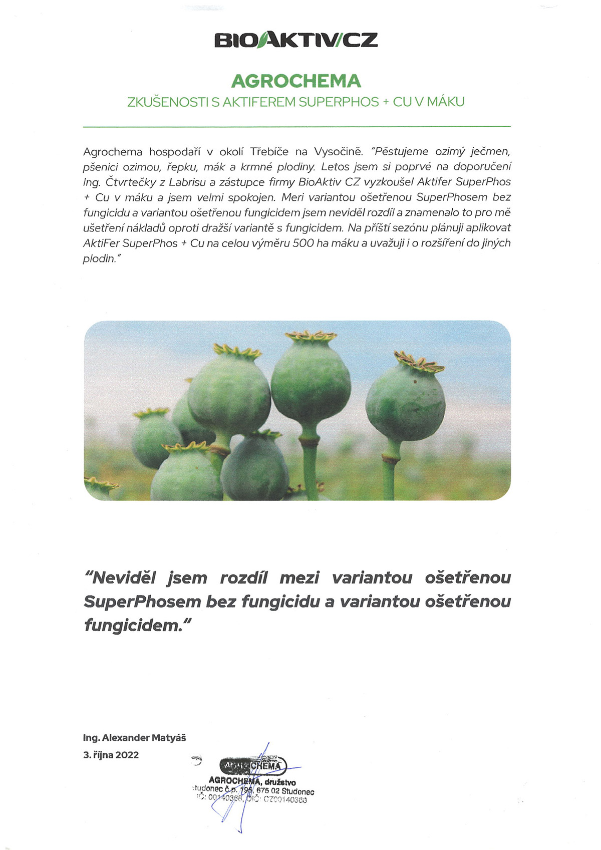 Agrochema a jejich zkušenosti s AktiFerem SuperPhos + Cu v máku ...