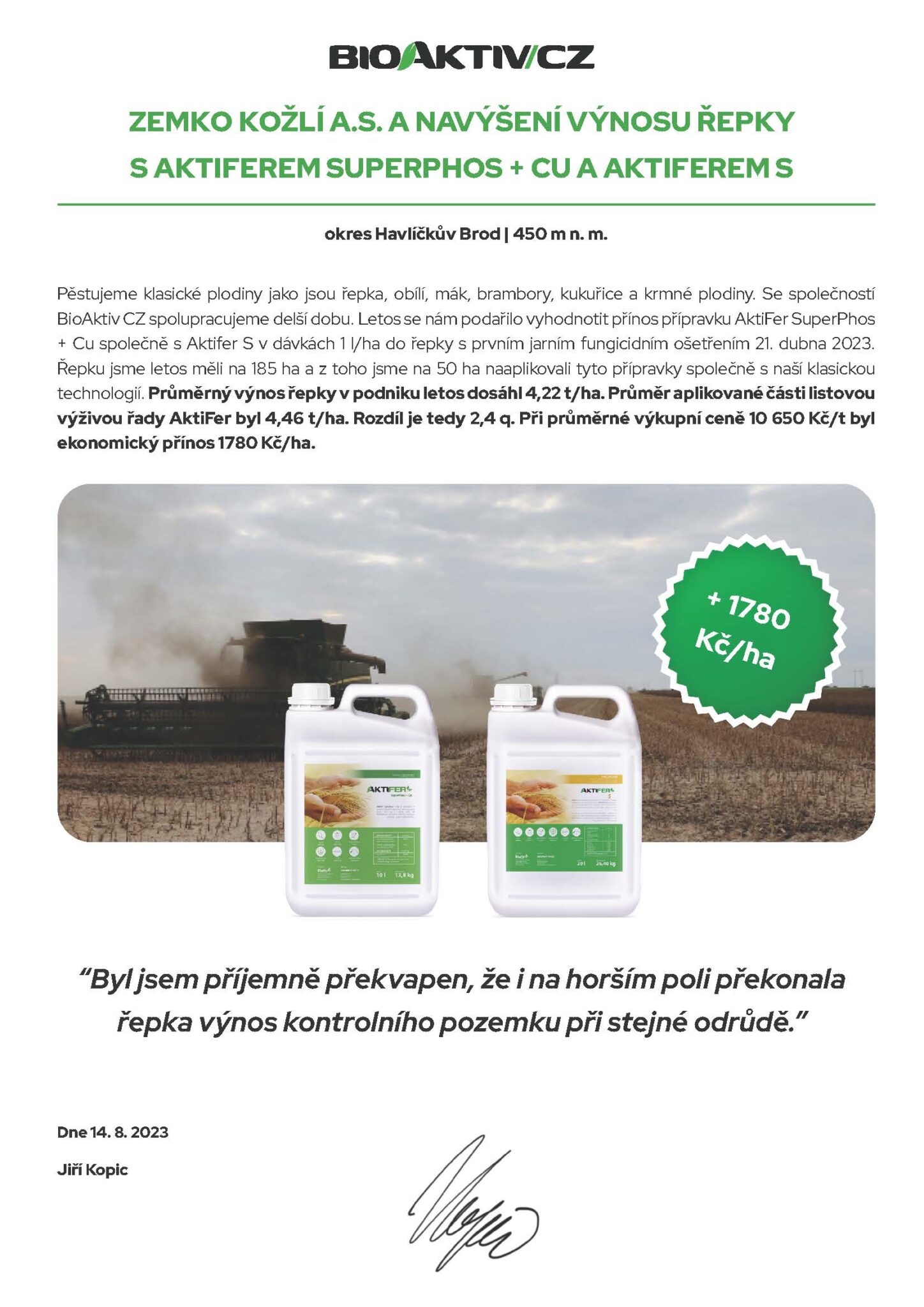 ZEMKO Kožlí, a.s. a navýšení výnosu řepky s AktiFerem SuperPhos + Cu a ...
