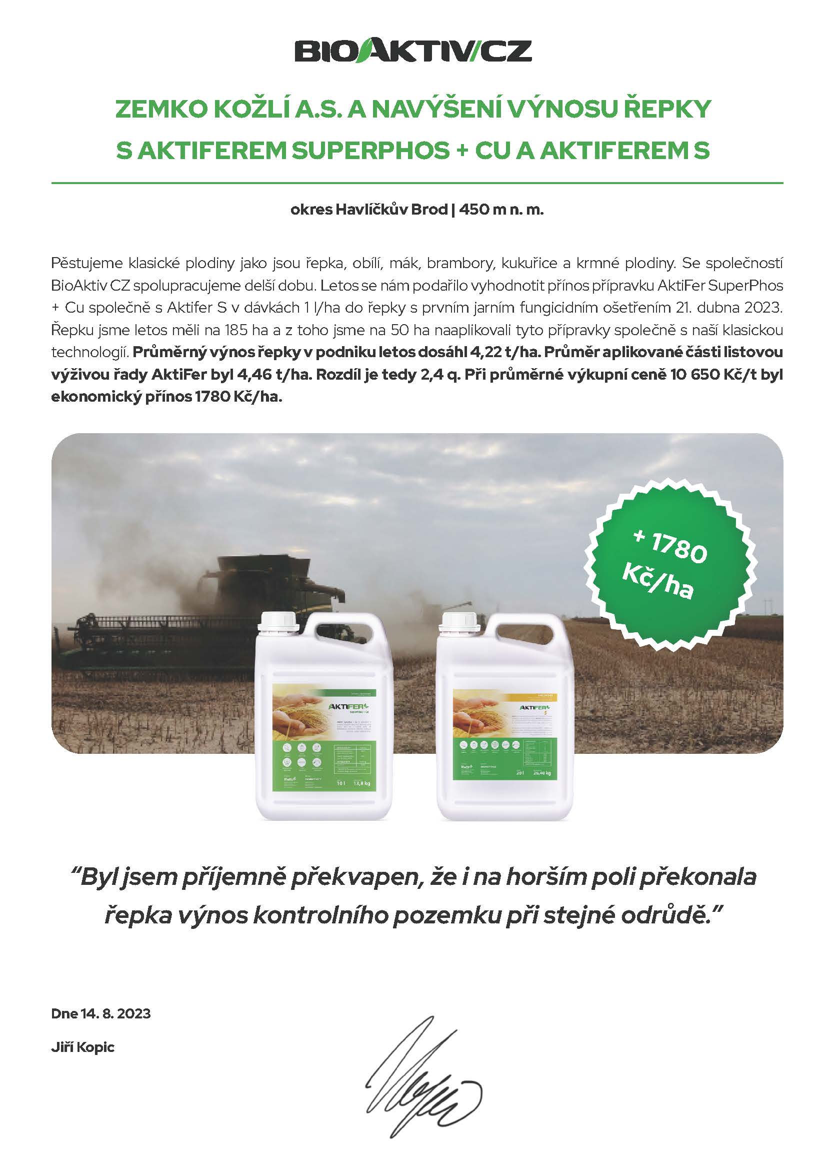 ZEMKO Kožlí, a.s. a navýšení výnosu řepky s AktiFerem SuperPhos + Cu a ...